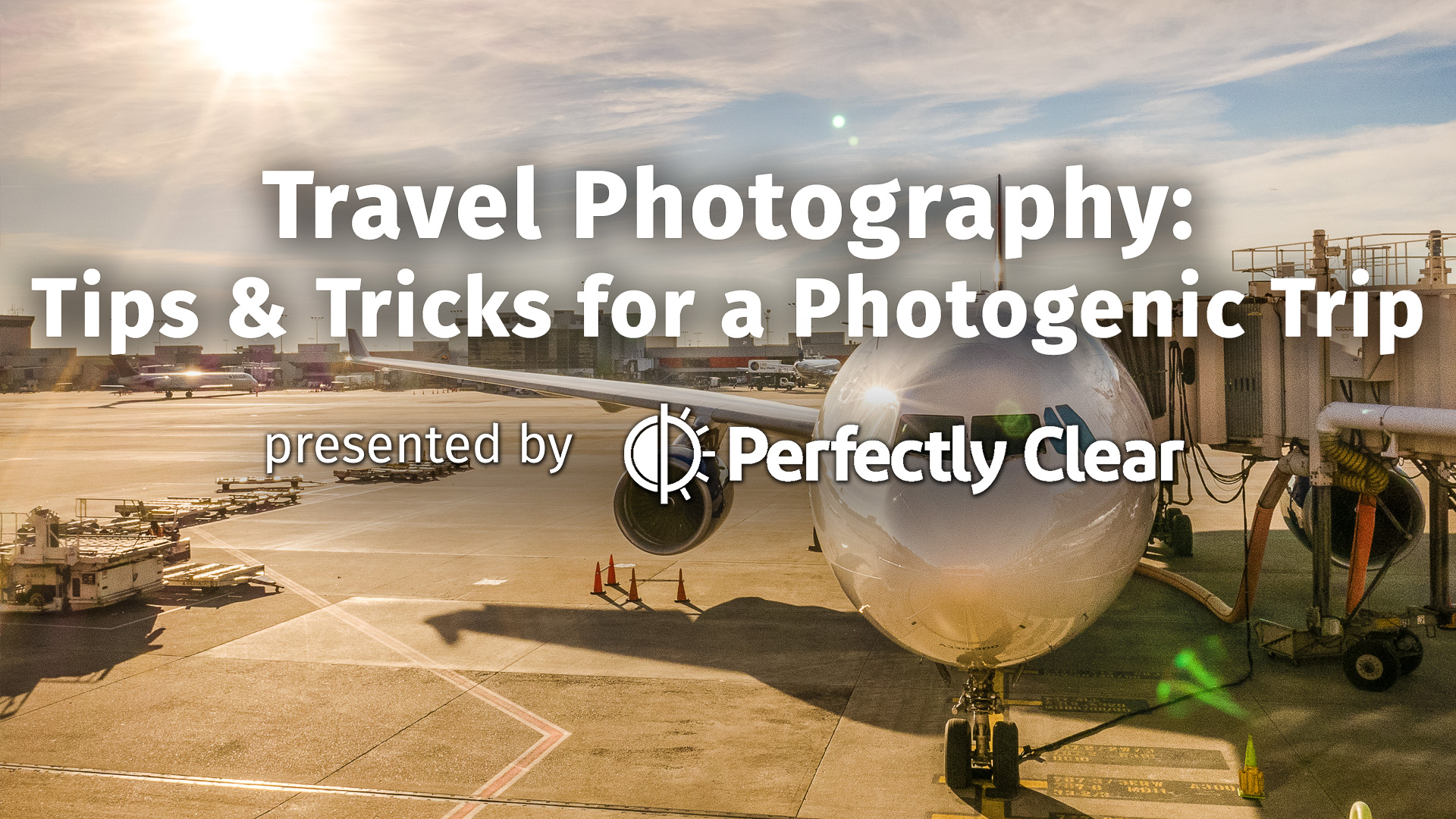 Travel Photography: Tips and Tricks for a Photogenic Trip - Photofocus
